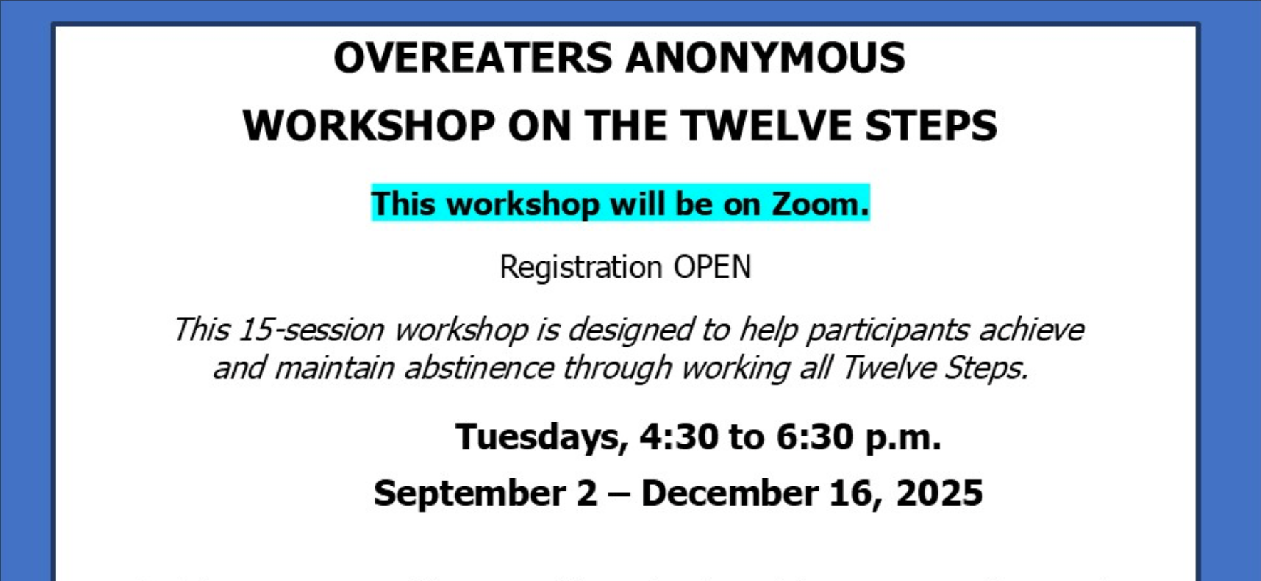 15-Week 12 Step Study Workshop - Overeaters Anonymous