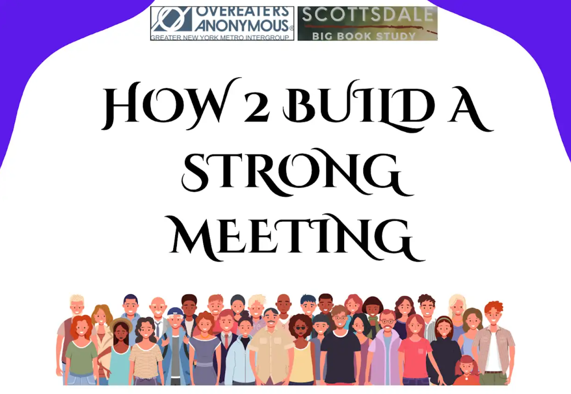 How To Build A Strong Meeting - Overeaters Anonymous